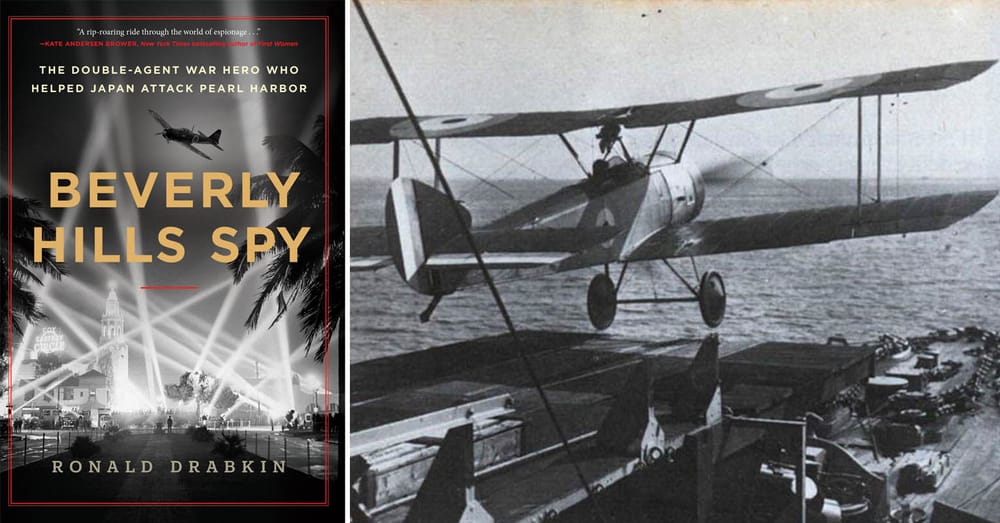 New Book Beverly Hills Spy on a WWI Hero Who Helped Japan Attack Pearl ...