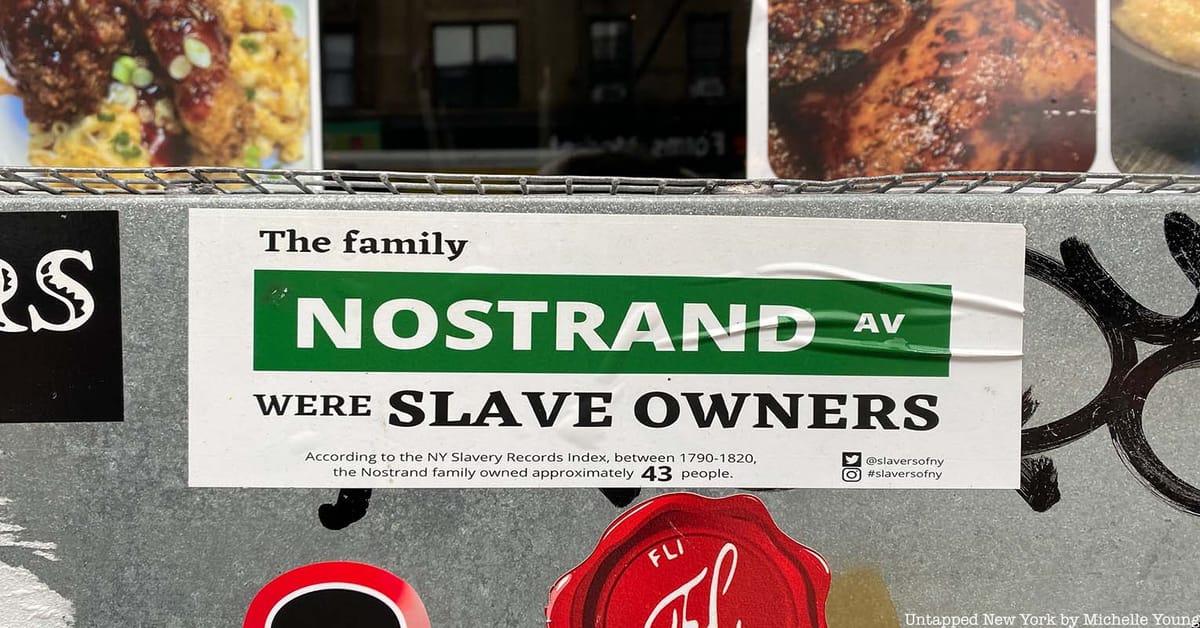 How Slavers Of New York Uses Stickers to Unveil NYC's Hidden History of ...
