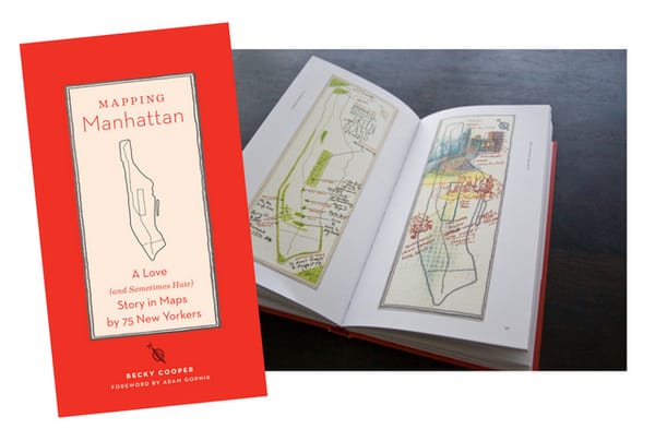 Mapping Manhattan: A Love (and Sometimes Hate) Story in Maps by 75 New ...