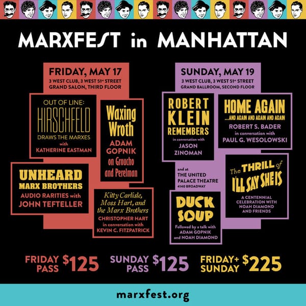 Celebrate the 100th Anniversary of the Marx Brothers' Broadway Debut at Marxfest - Untapped New York