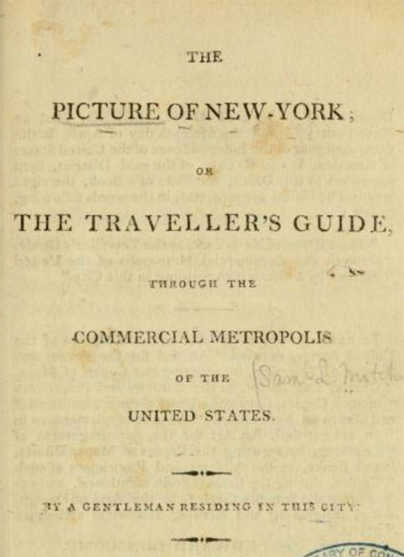 5 Must-See Spots From NYC’s First Guidebook, Published in 1807 ...